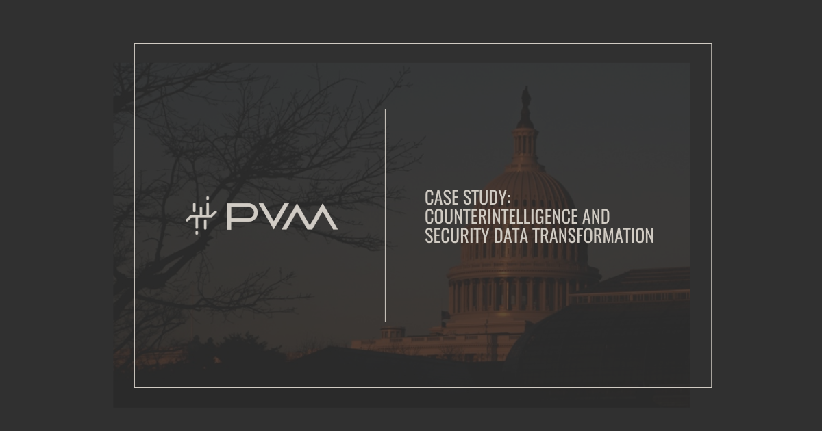 Counterintelligence and Security Data Transformation Case Study