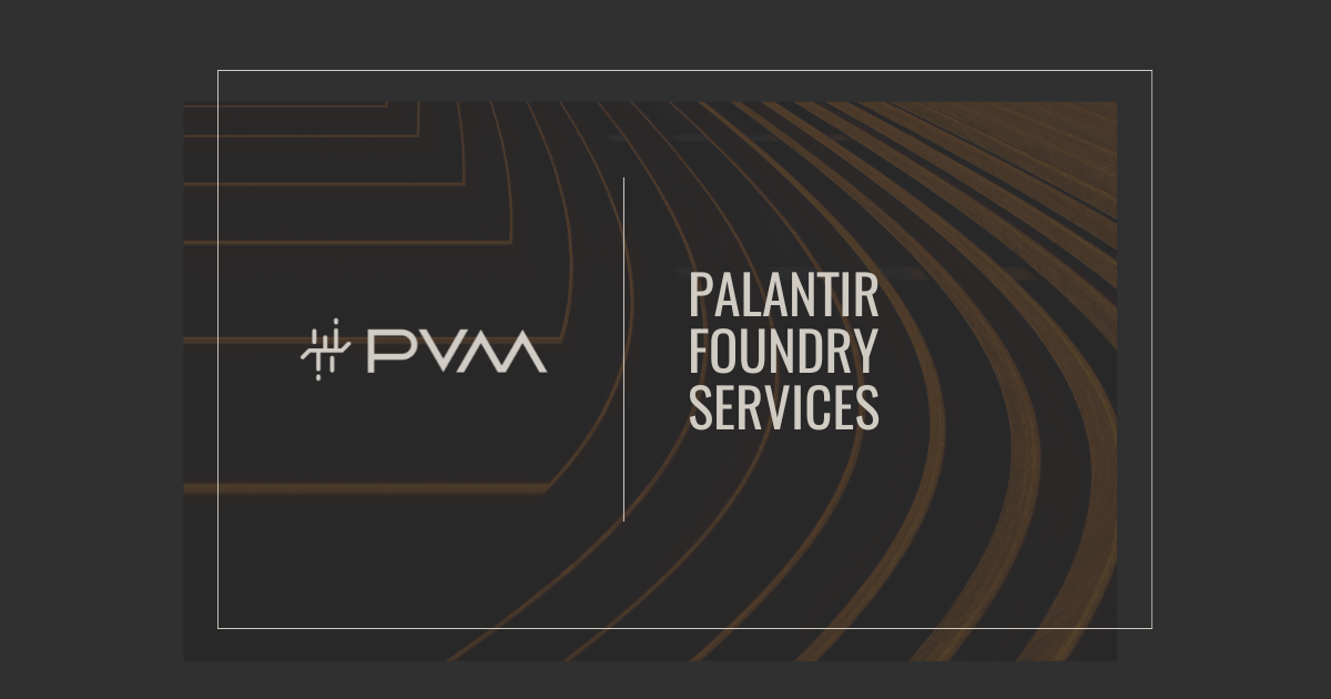 Palantir Foundry Services - PVM